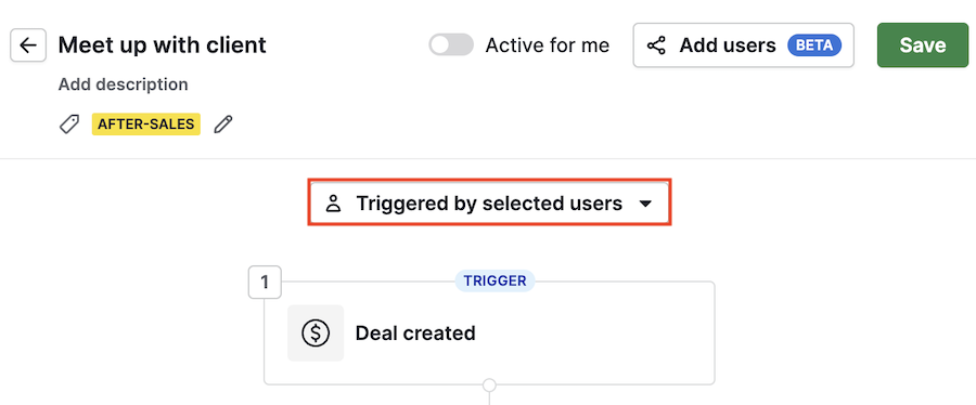 Set up automations for other users - Knowledge Base | Pipedrive